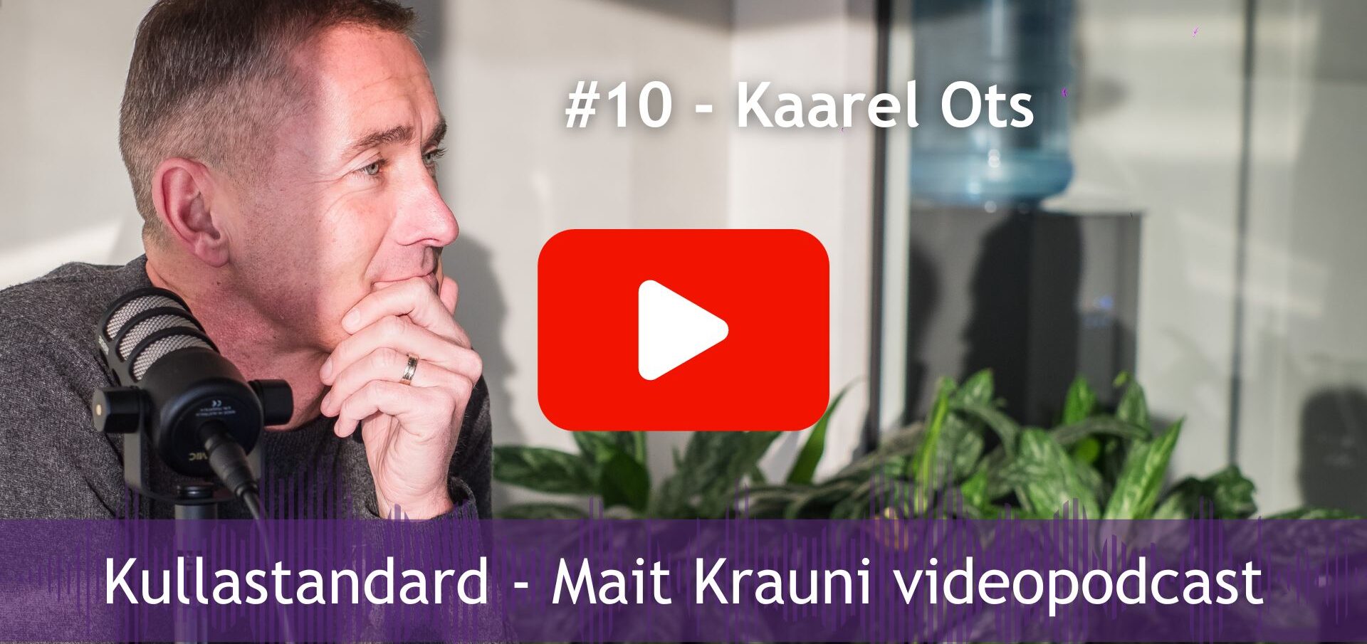 Kullastandard #10 Kaarel Ots: Praegune rohepööre on ideoloogiliselt ...